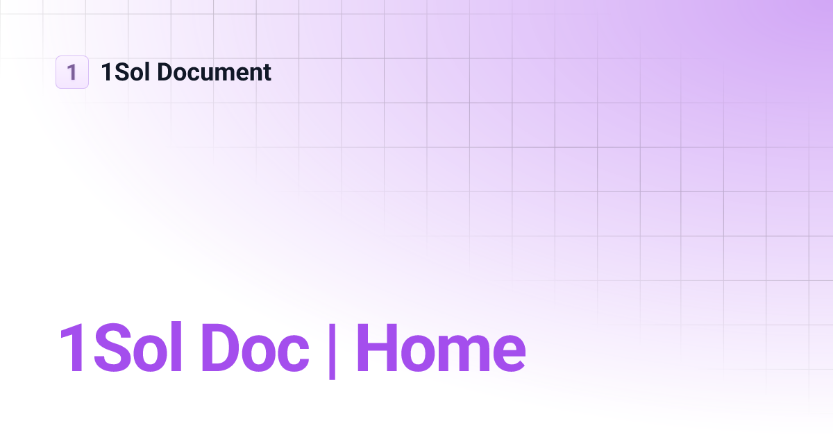 1Sol Doc | Home | 1Sol Document